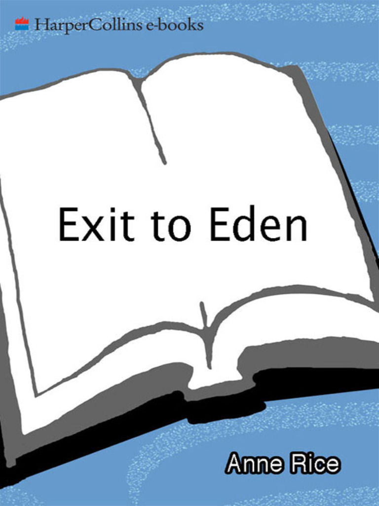 Exit to Eden by Anne Rice, Anne Rampling - Ebook | Everand