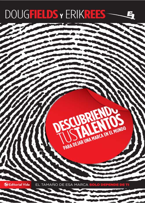 Descubriendo tus talentos… de Doug Fields y Erik Rees (Libro ...