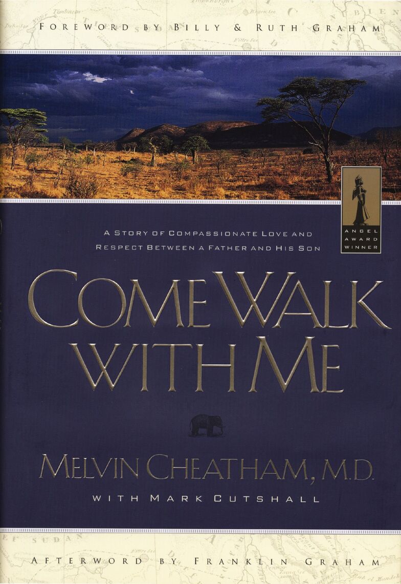 Come Walk With Me by Melvin L. Cheatham (Ebook) - Read free for 30 days