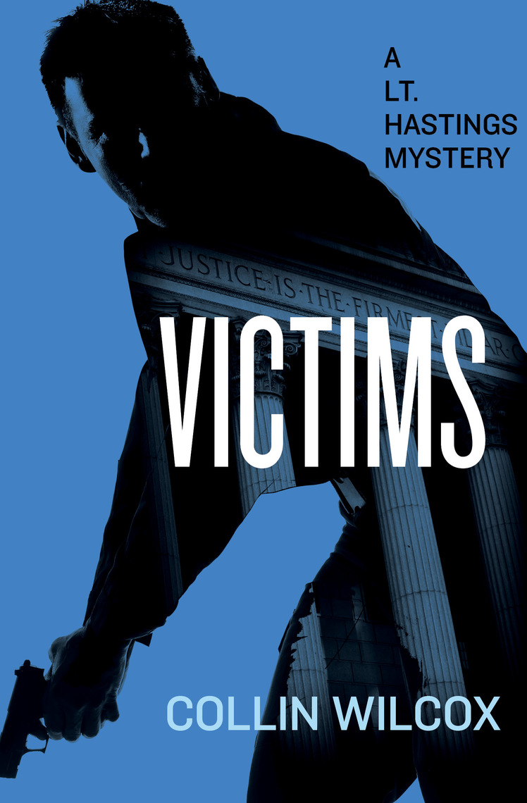 Victims by Collin Wilcox (Ebook) - Read free for 30 days
