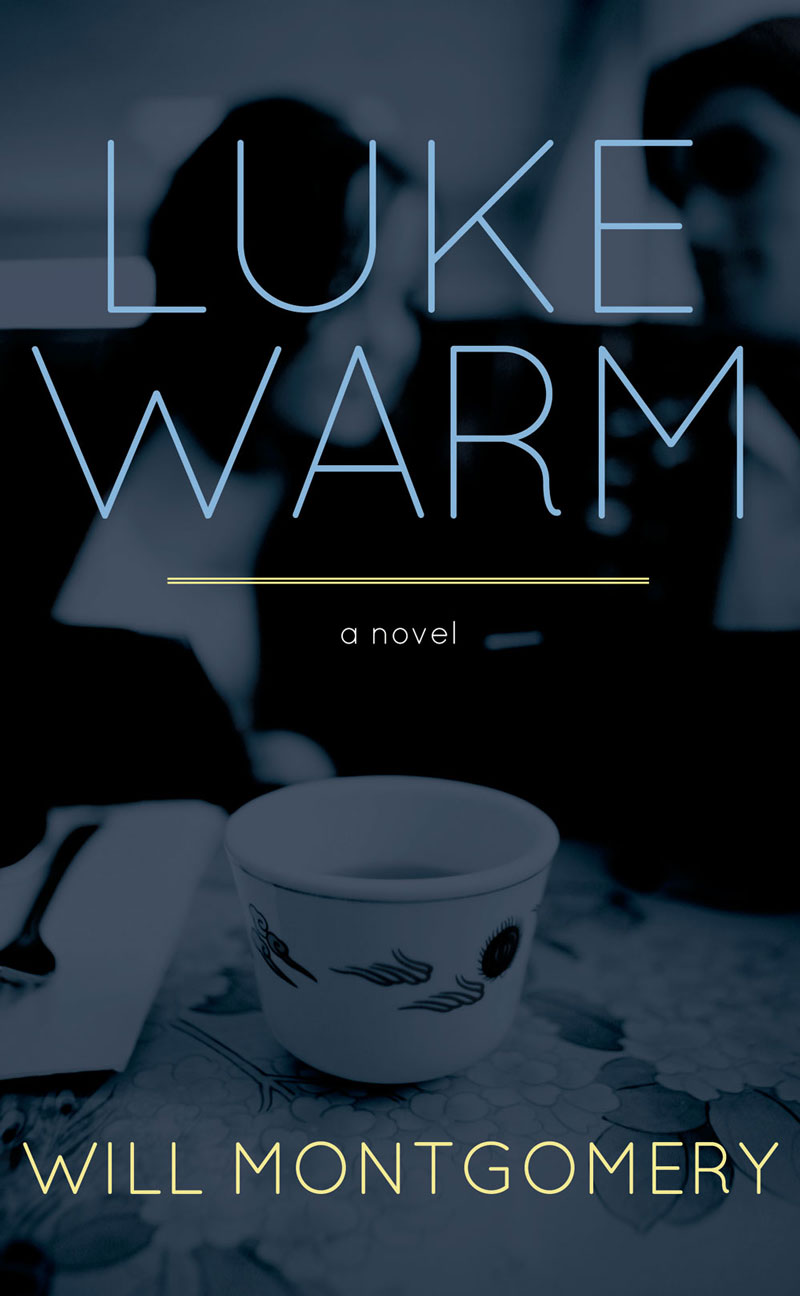 Lukewarm by Will Montgomery - Ebook | Everand