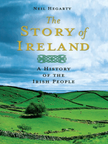 The Story of Ireland by Neil Hegarty (Ebook) - Read free for 30 days
