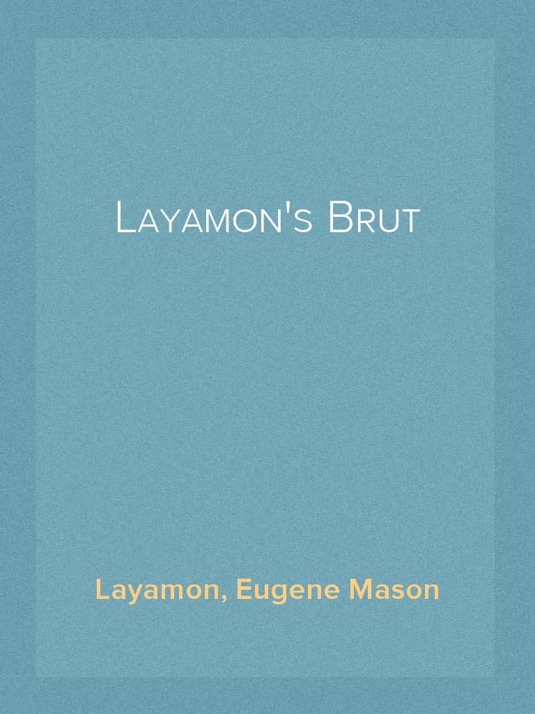 Layamon's Brut by Eugene Mason, Layamon (Ebook) - Read free for 30 days