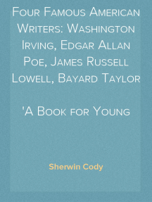 Four Famous American Writers: Washington Irving, Edgar Allan Poe, James ...