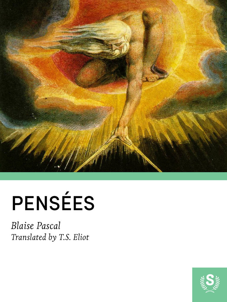 Pascal's Pensées by T. S. (Thomas Stearns) Eliot, Blaise Pascal (Ebook ...