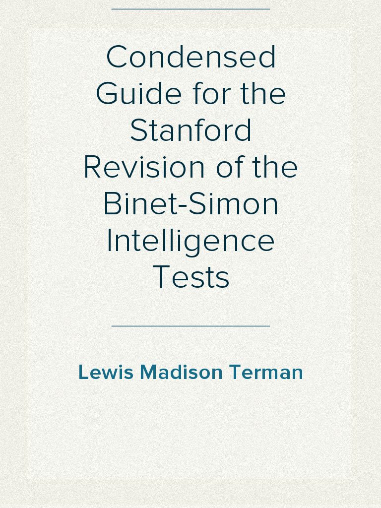 Condensed Guide for the Stanford Revision of the Binet-Simon ...