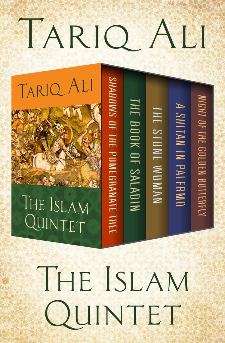 The Islam Quintet by Tariq Ali - Book - Read Online