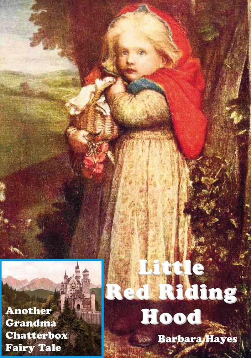 Little Red Riding Hood: Another Grandma Chatterbox Fairy Tale by ...
