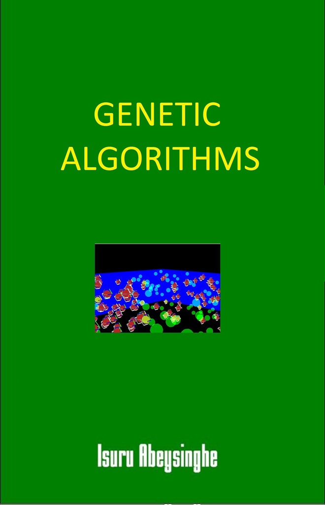 Read Genetic Algorithms Online by Isuru Abeysinghe | Books