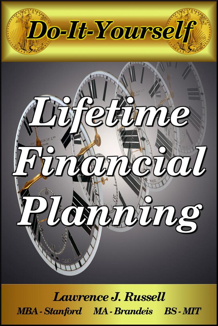 Do It Yourself Lifetime Financial Planning By Lawrence J Russell 