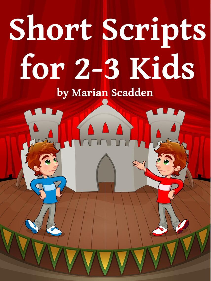 Short Scripts for 2-3 Kids by Marian Scadden (Ebook) - Read free for 30 ...