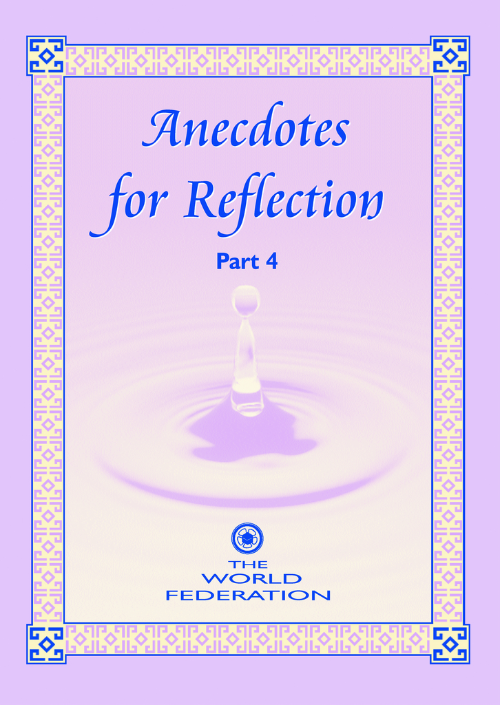 Anecdotes for Reflection- Part 4 by The World Federation (Ebook) - Read ...