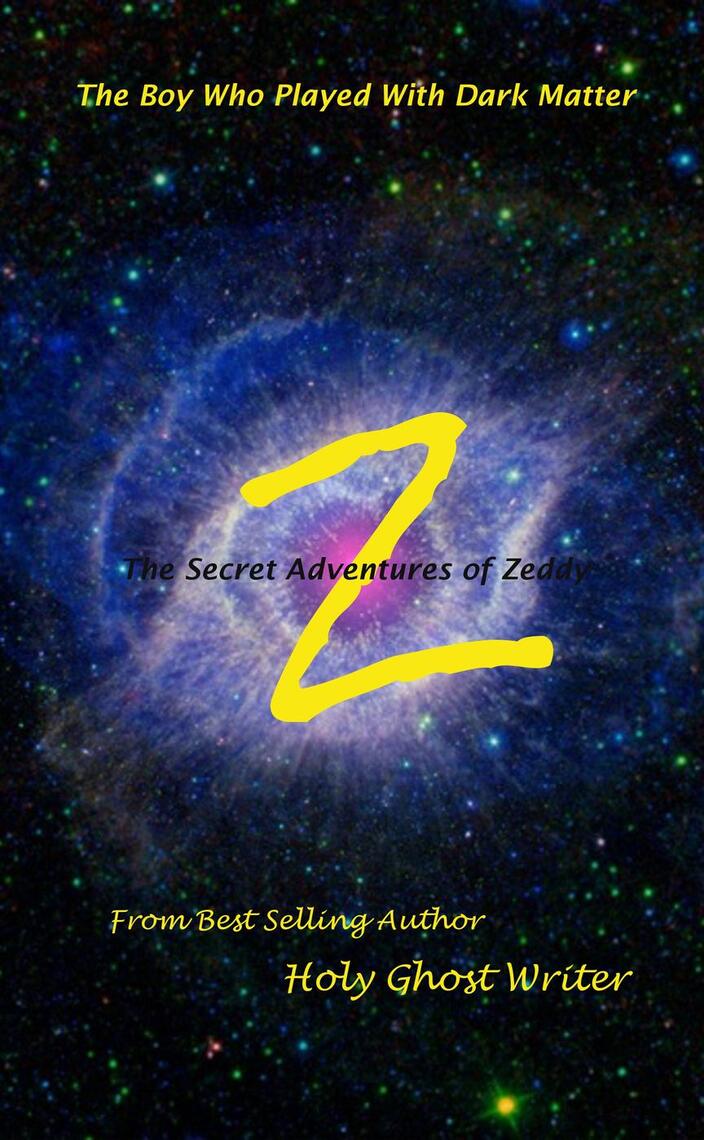 The Boy Who Played With Dark Matter by Holy Ghost Writer - Ebook | Everand