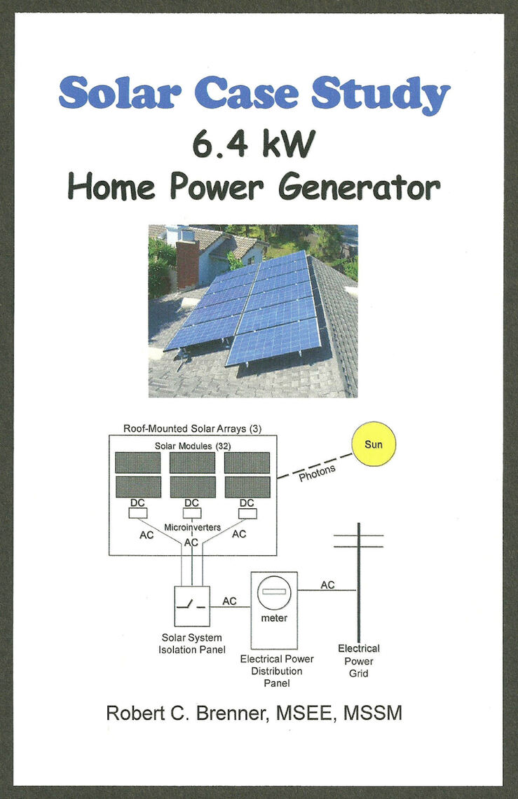Solar Case Study: 6.4 kW Home Power Generator by Robert C. Brenner ...