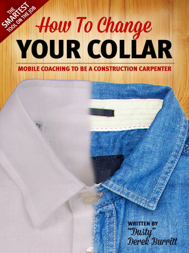 How To Change Your Collar: Mobile Coaching To Be A Construction ...