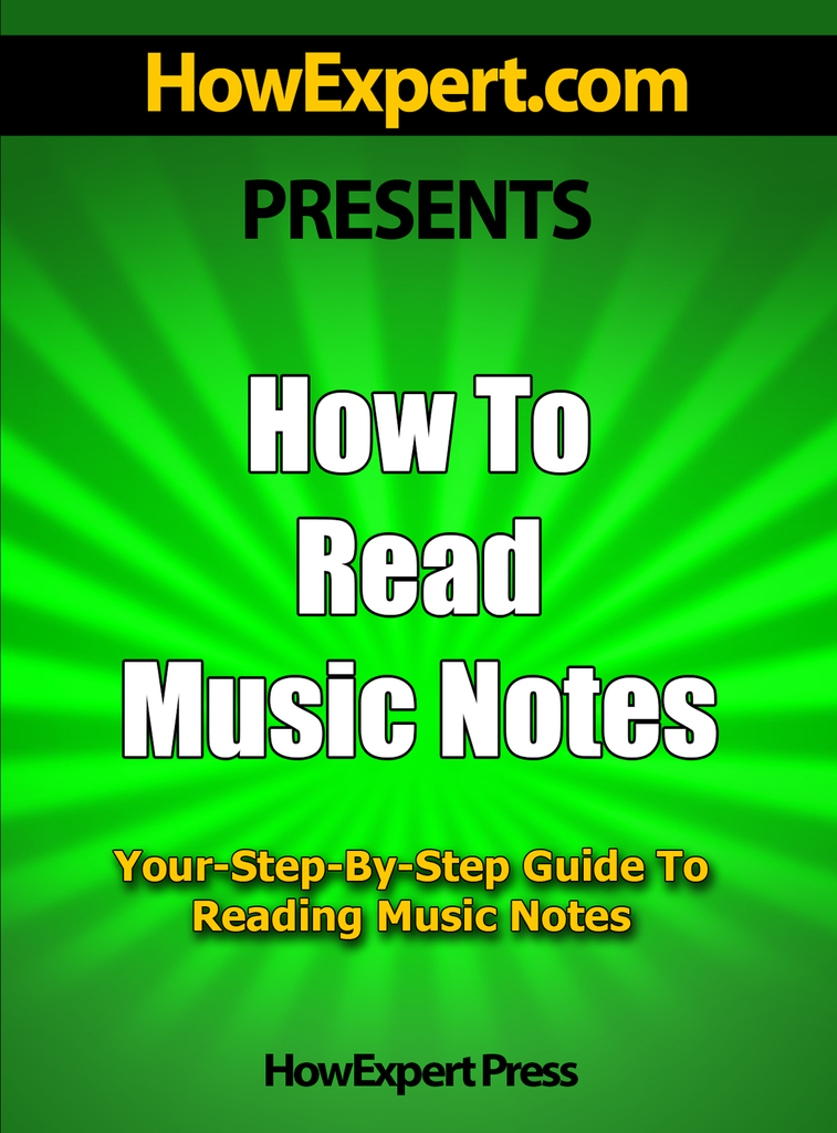How To Read Music Notes: Your Step-By-Step Guide To Reading Music Notes ...