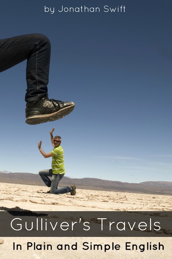 Gulliver’s Travels In Plain and Simple English (A Modern Translation ...