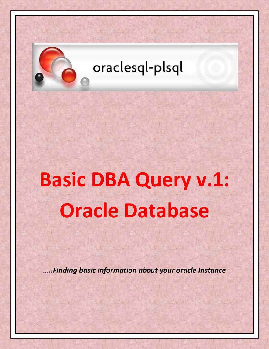 Basic Dba Query V 1 Oracle Database By Oraclesql Plsql Ebook Read Free For 30 Days