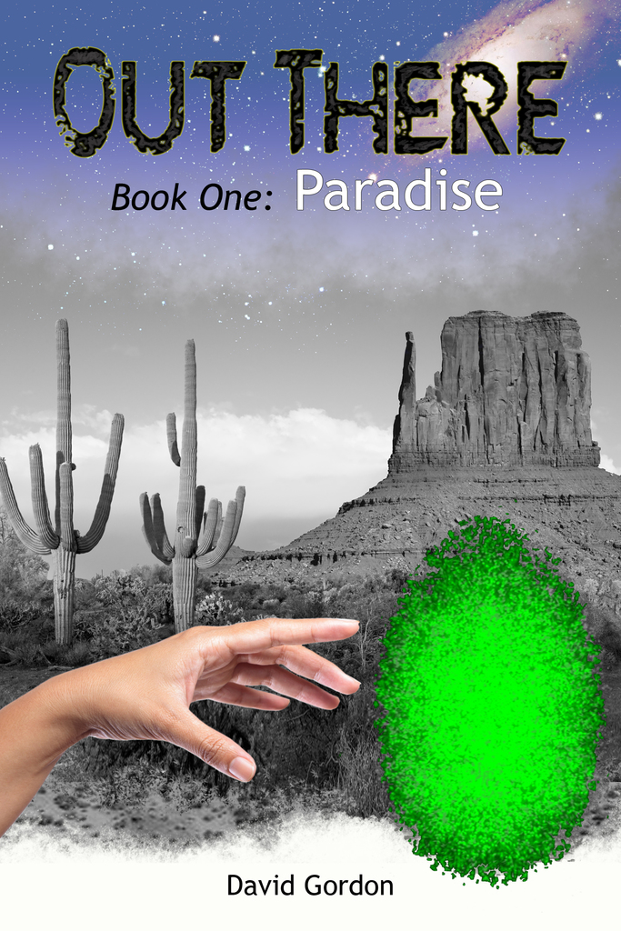 Out There: Book One: Paradise by David Gordon (Ebook) - Read free for ...