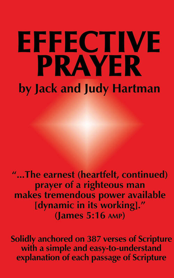 Effective Prayer by Jack Hartman, Judy Hartman - Ebook | Everand
