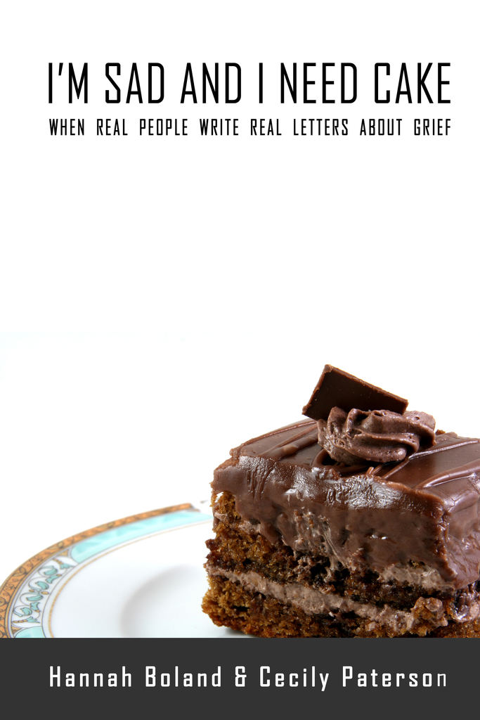 I'm Sad and I Need Cake by Hannah Boland, Cecily Anne Paterson (Ebook ...
