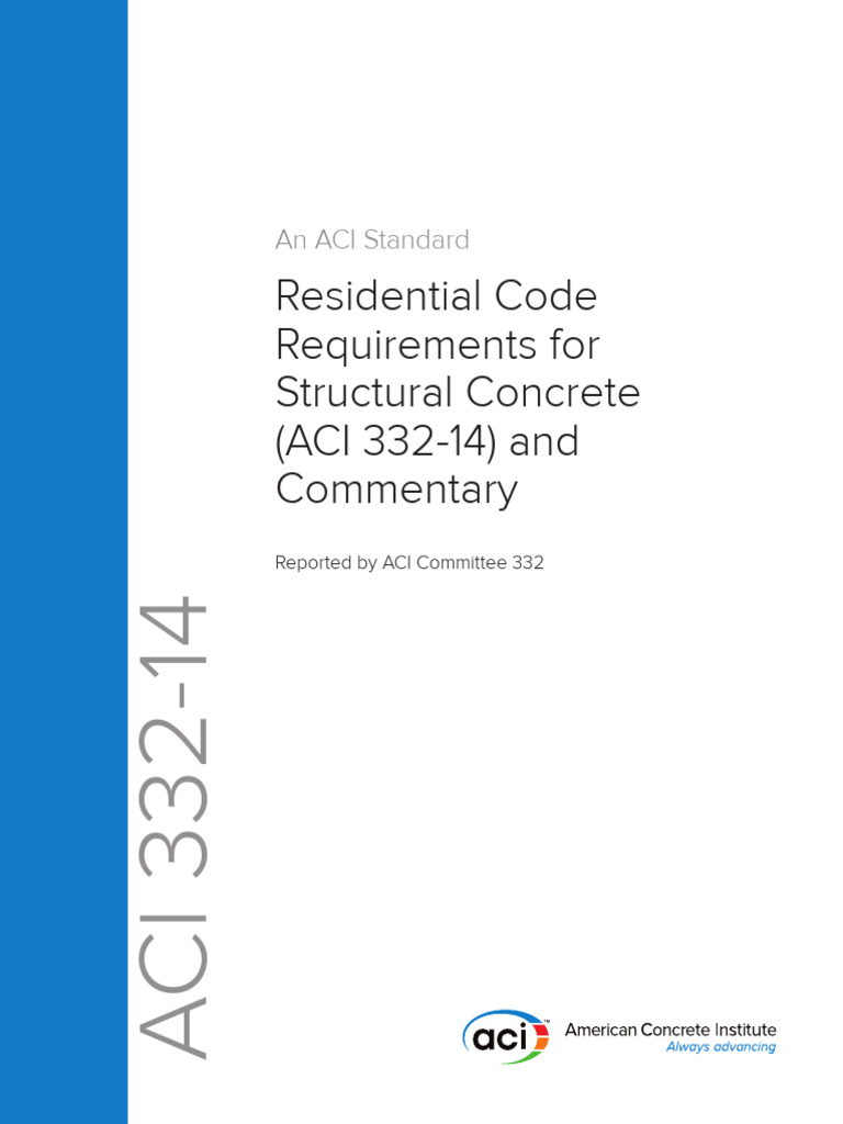 ACI 332-14: Residential Code Requirements for Structural Concrete (ACI ...