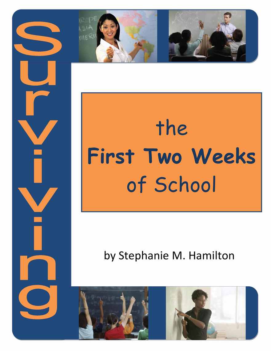 Surviving the First Two Weeks of School by Stephanie M. Hamilton ...