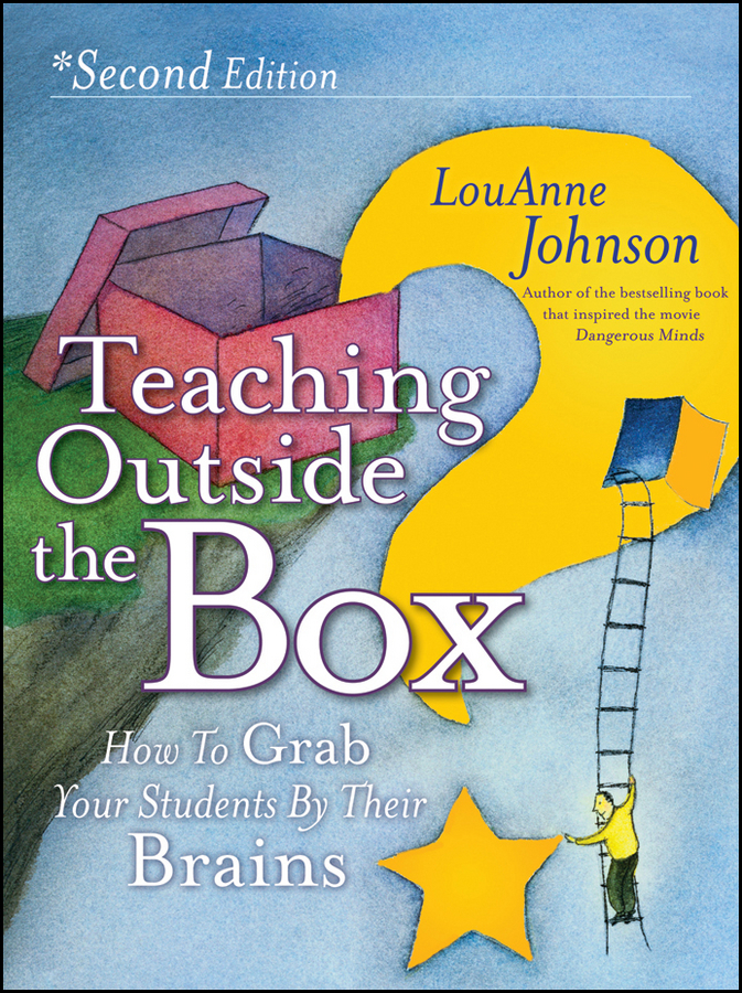 Teaching Outside the Box by Louanne Johnson (Ebook) - Read free for 30 days