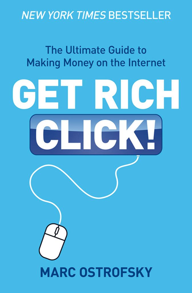 Get Rich Click by Marc Ostrofsky (Ebook) - Read free for 30 days
