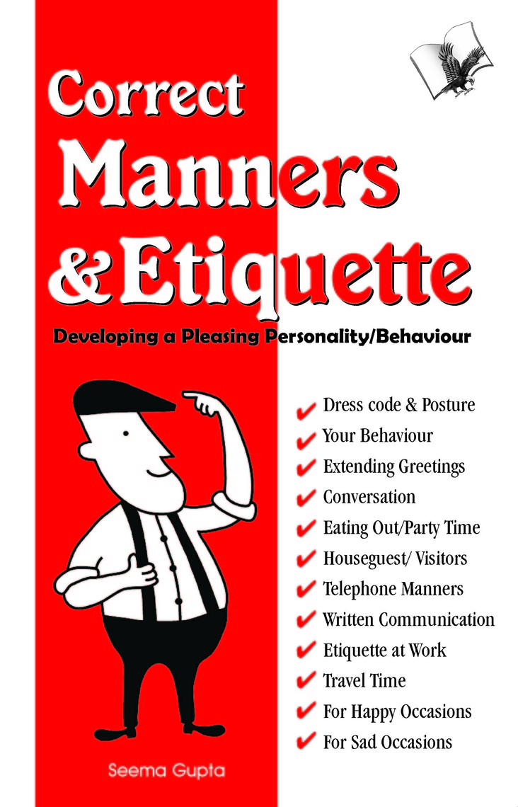 Correct Manners & Etiquette by Seema Gupta - Ebook | Everand