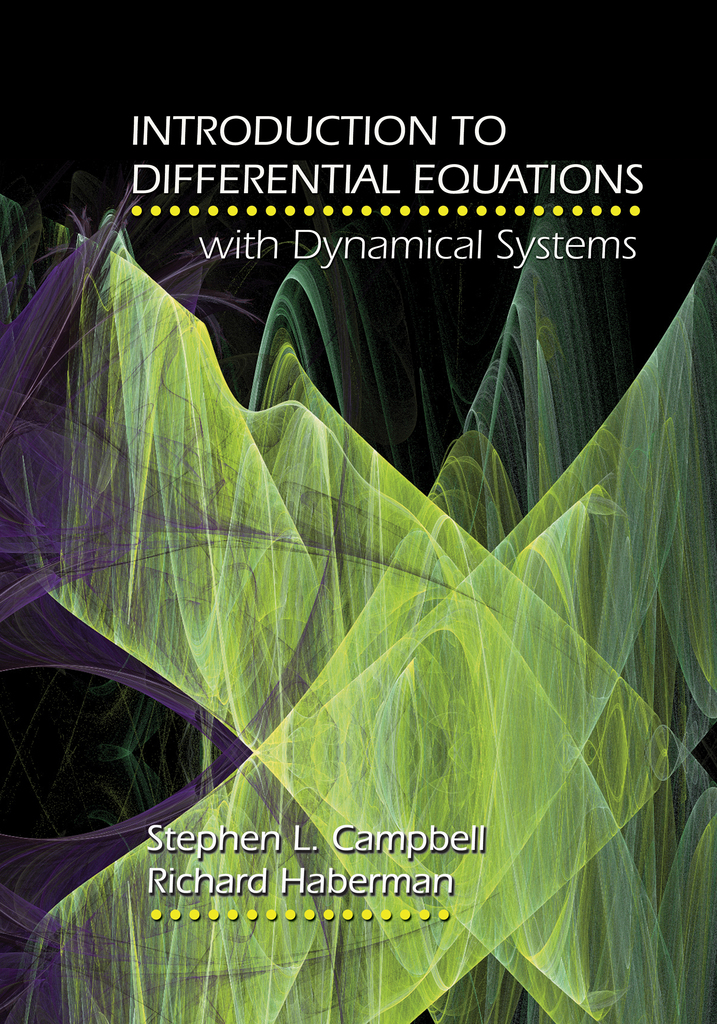 Introduction To Differential Equations With Dynamical Systems By Stephen L Campbell And Richard