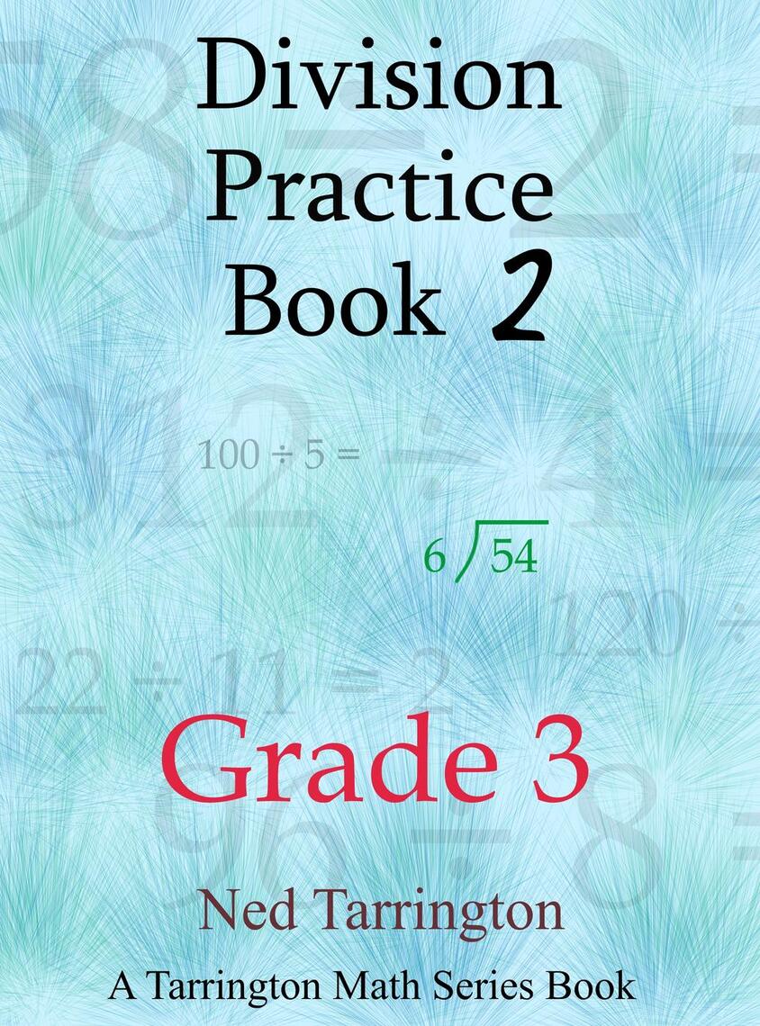 Division Practice Book 2, Grade 3 by Ned Tarrington (Ebook) - Read free ...