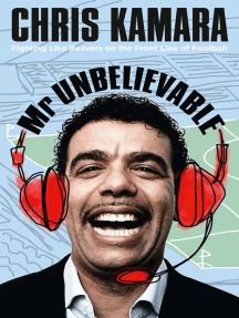 Read Mr Unbelievable Online by Chris Kamara | Books