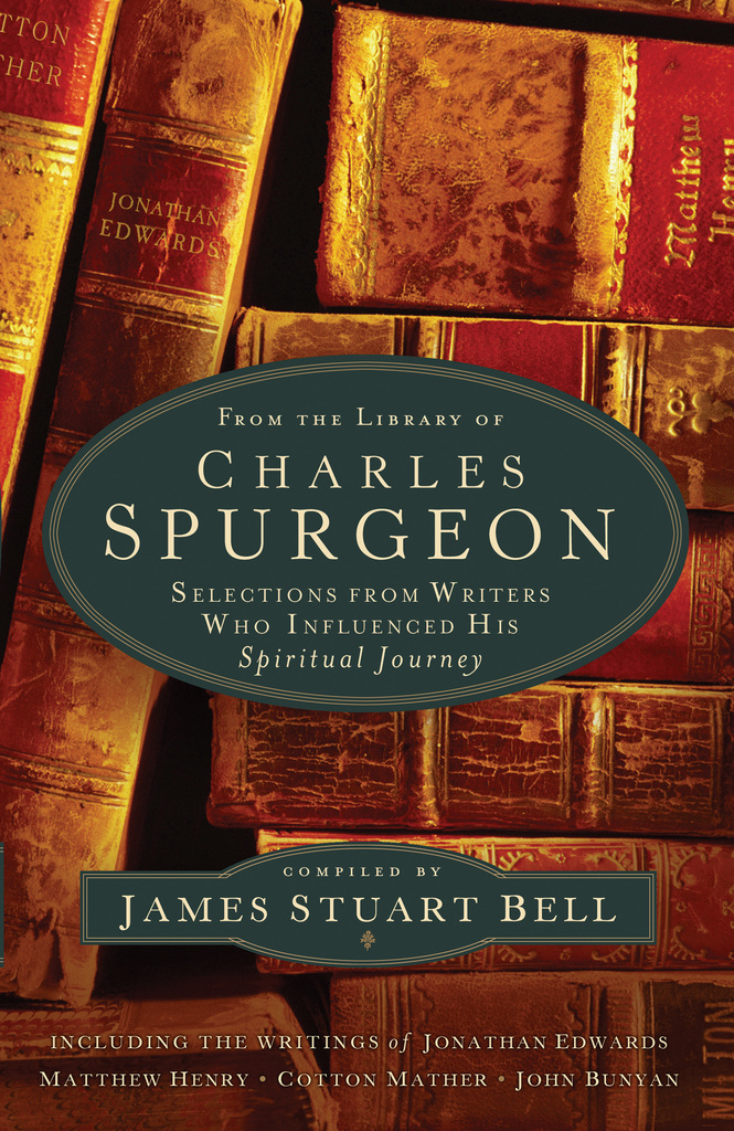 From the Library of Charles Spurgeon by James Stuart Bell (Ebook ...