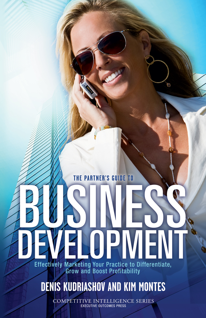 The Partner’s Guide to Business Development by Denis Kudriashov, Kim ...