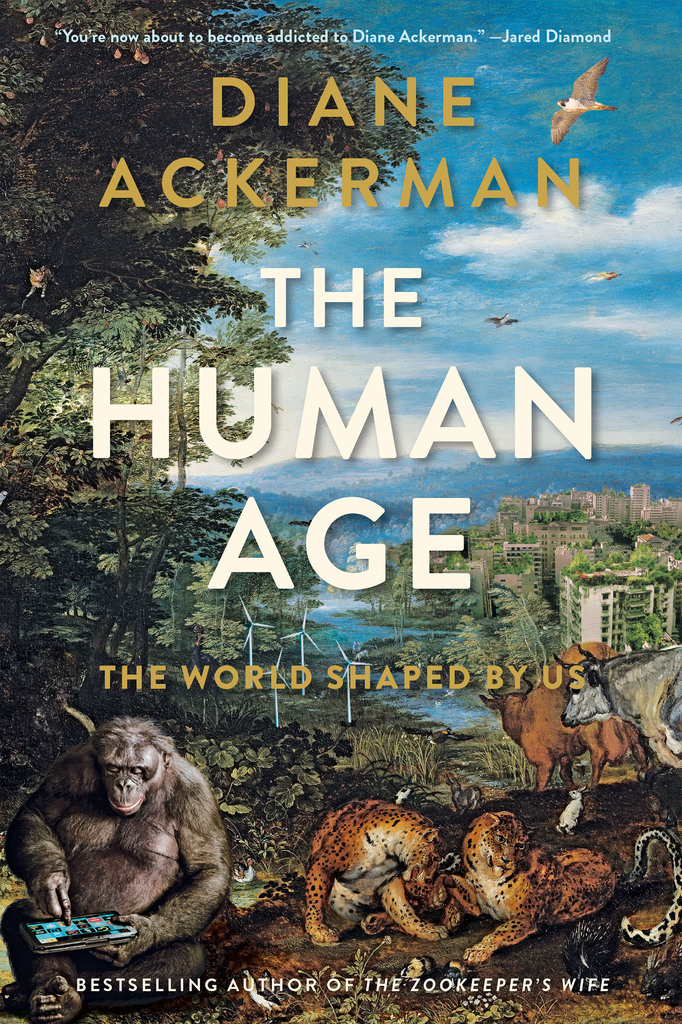 The Human Age by Diane Ackerman (Ebook) - Read free for 30 days