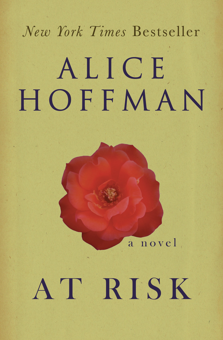 Read At Risk Online by Alice Hoffman | Books