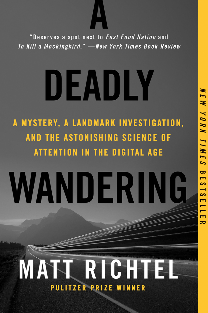 A Deadly Wandering by Matt Richtel (Ebook) - Read free for 30 days