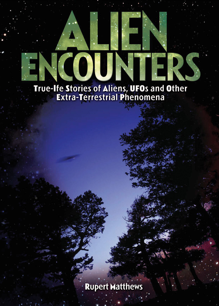 Alien Encounters by Rupert Matthews (Ebook) - Read free for 30 days