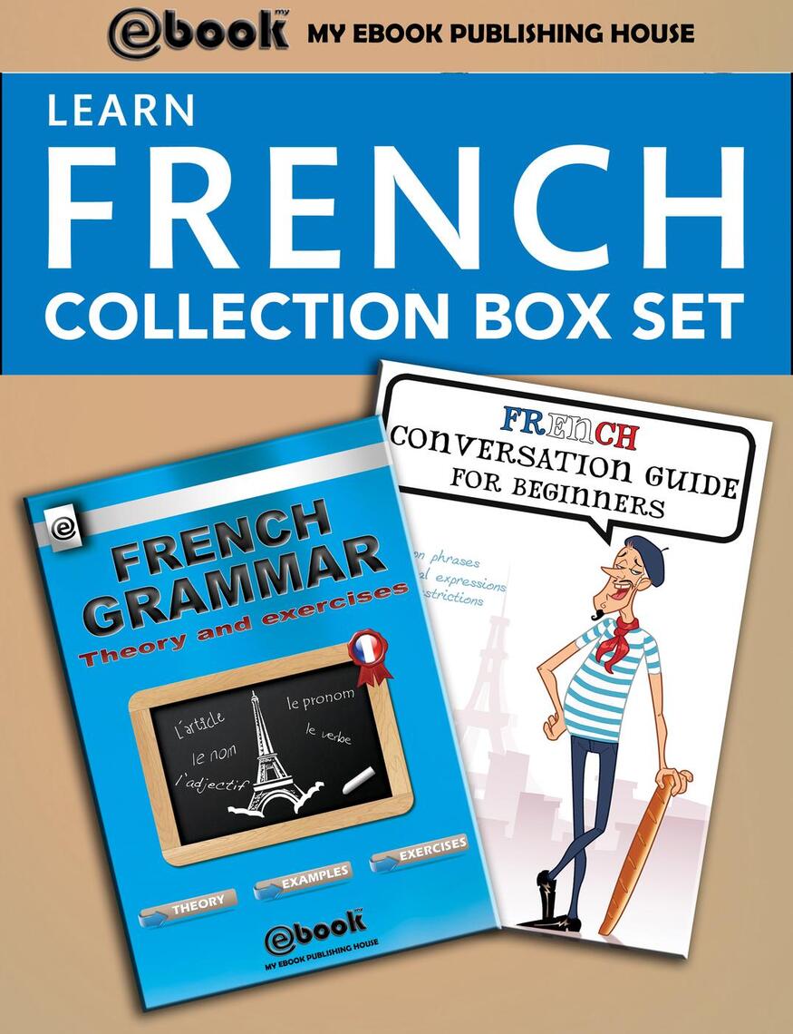 Learn French Collection Box Set by myebook (Ebook) - Read free for 30 days
