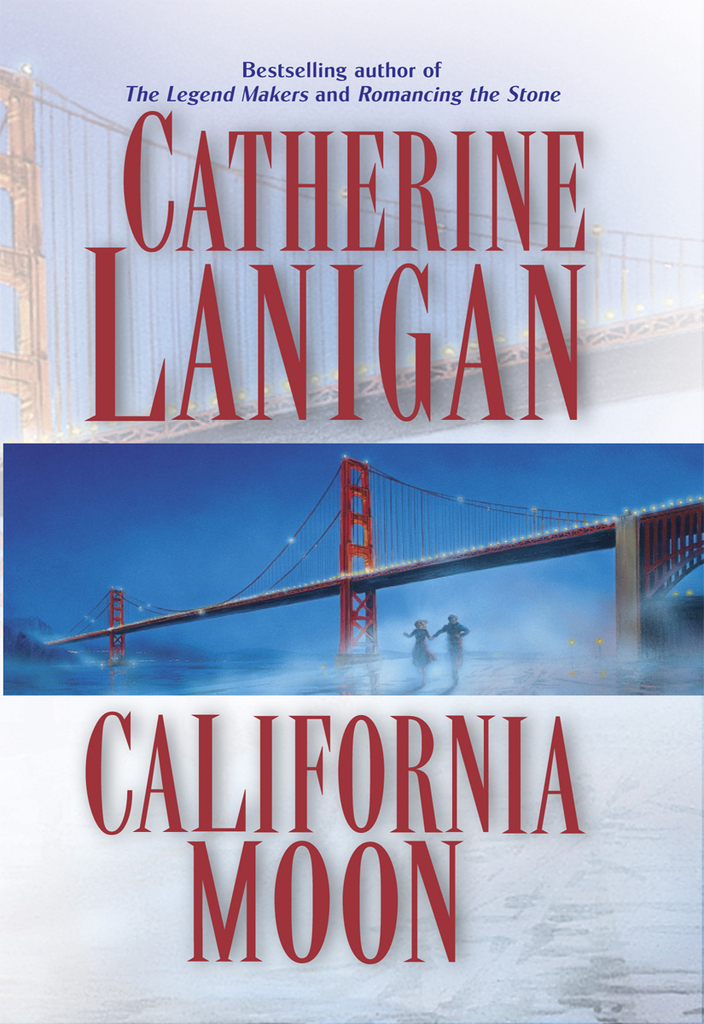 California Moon by Catherine Lanigan (Ebook) - Read free for 30 days
