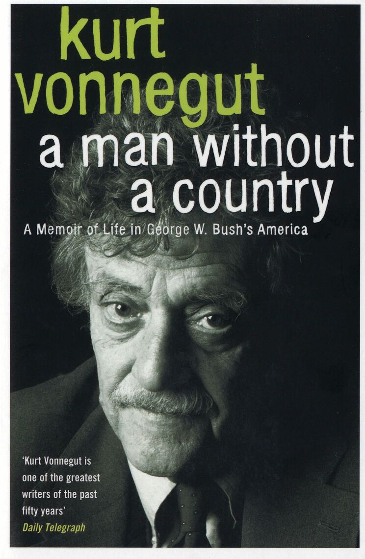A Man Without a Country by Kurt Vonnegut (Ebook) - Read free for 30 days
