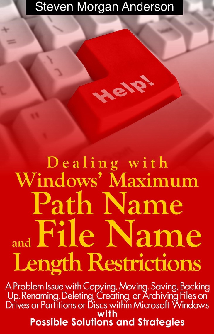 Dealing with Windows' Maximum Path Name and File Name Length ...
