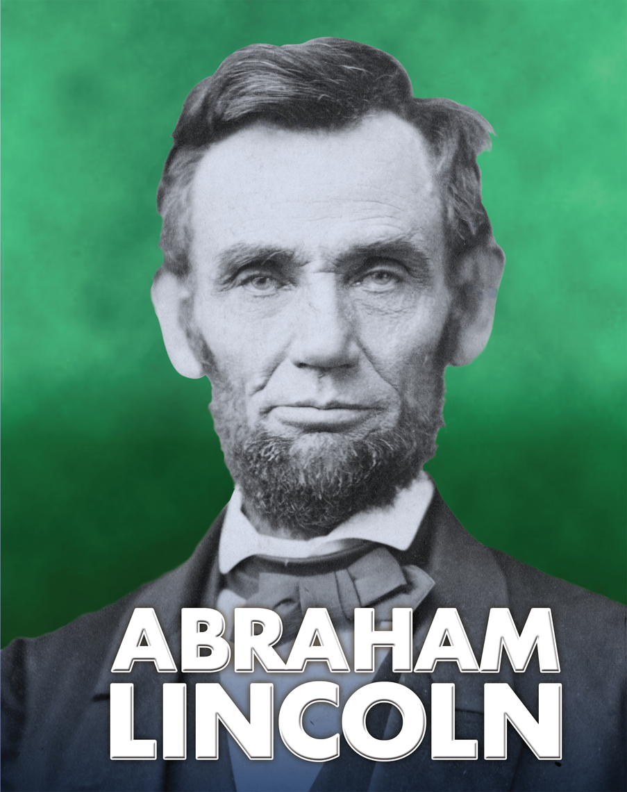 Abraham Lincoln by Elizabeth Raum, Oxford Designers and Illustrators ...