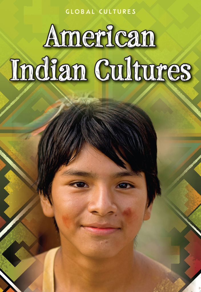 American Indian Cultures by Ann Weil, Charlotte Guillain (Ebook) - Read ...
