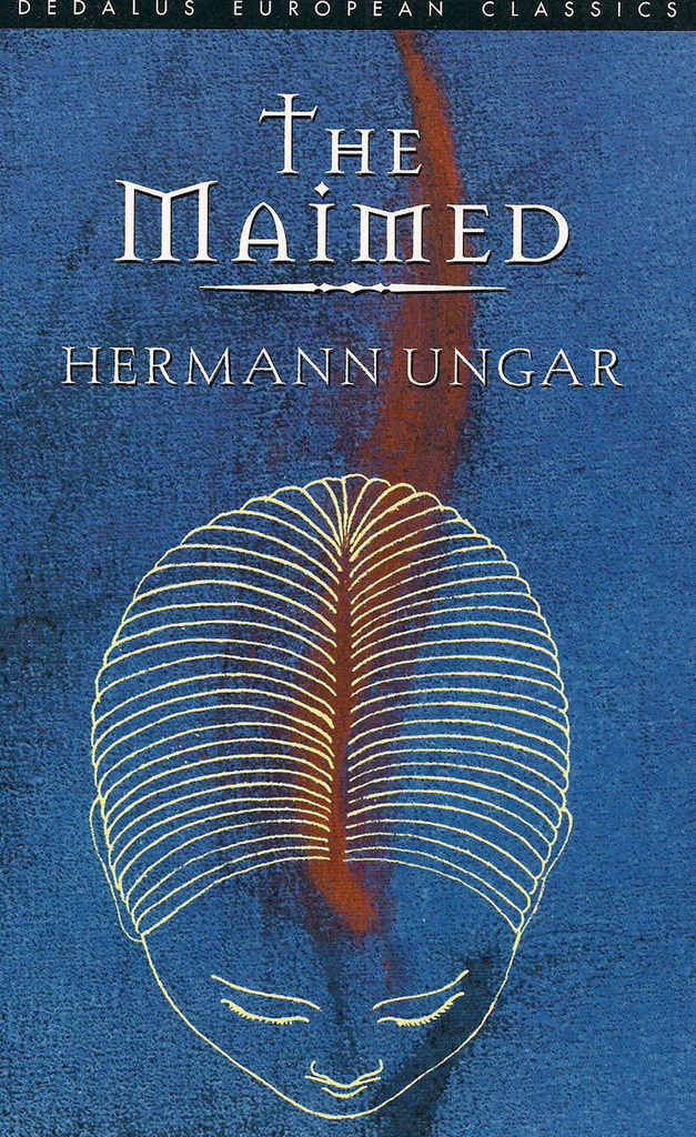 The Maimed by Hermann Ungar - Ebook | Everand