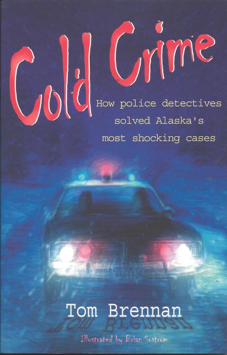 Cold Crime by Tom Brennan (Ebook) - Read free for 30 days
