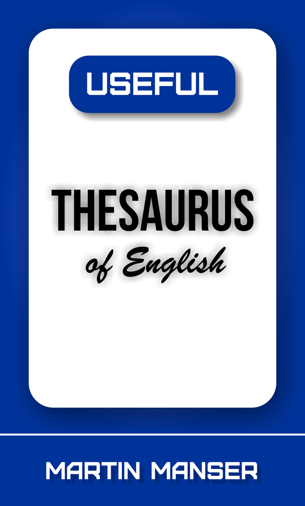Useful Thesaurus of English by Martin Manser - Ebook | Everand