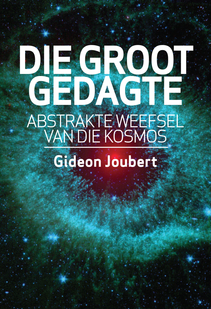 Die groot gedagte by Gideon Joubert (Ebook) - Read free for 30 days