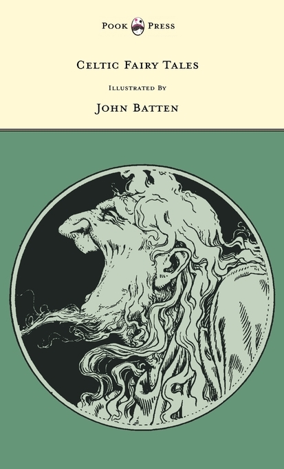 Celtic Fairy Tales - Illustrated by John D. Batten by Joseph Jacobs ...
